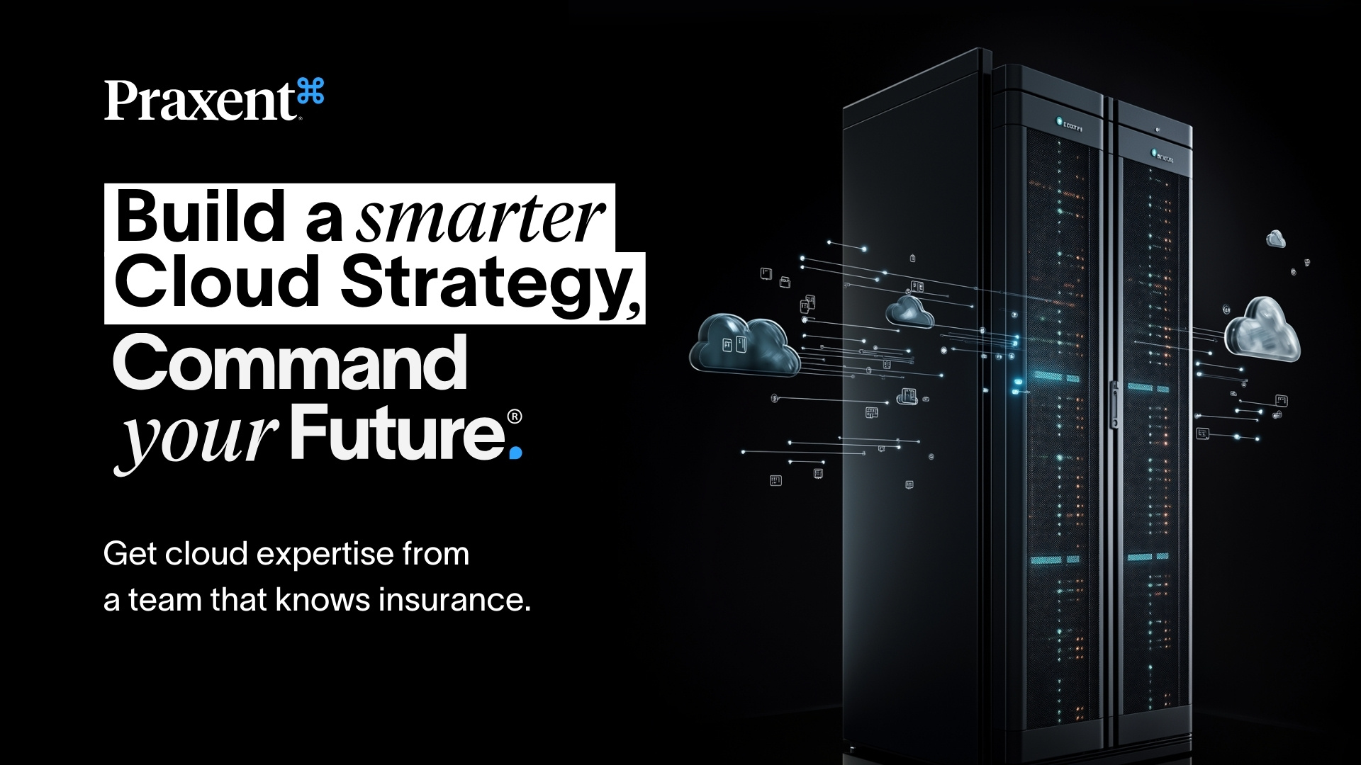 Insurance Platform Modernization | Praxent Insurance IT Solutions